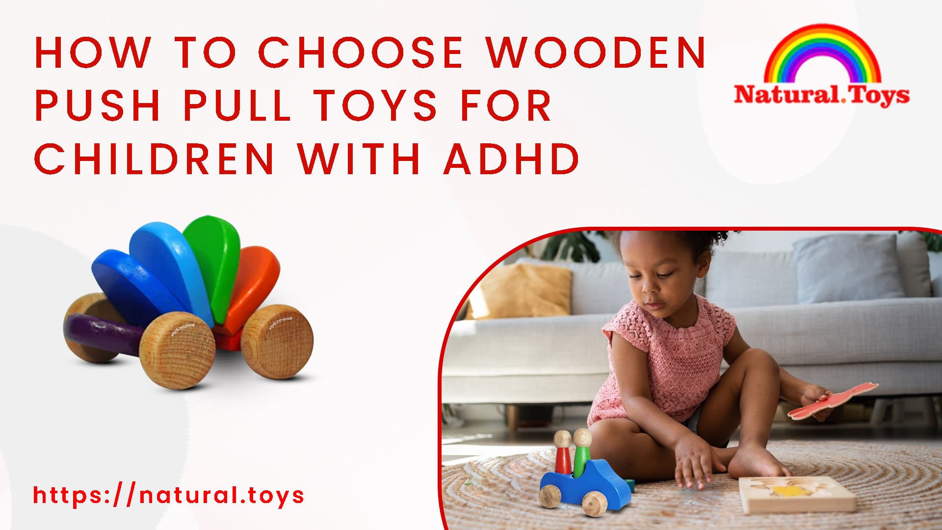 How to Choose Wooden Push Pull Toys for Children with ADHD | Natural ...
