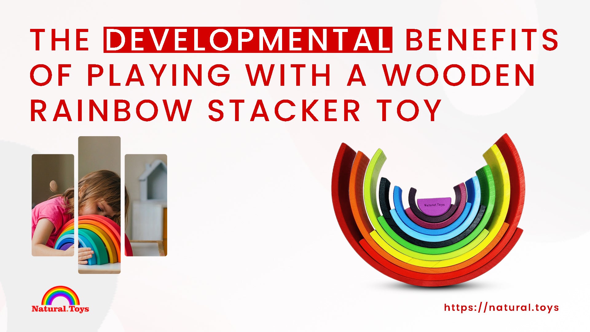 The Developmental Benefits of Playing with a Wooden Rainbow Stacker Toy ...